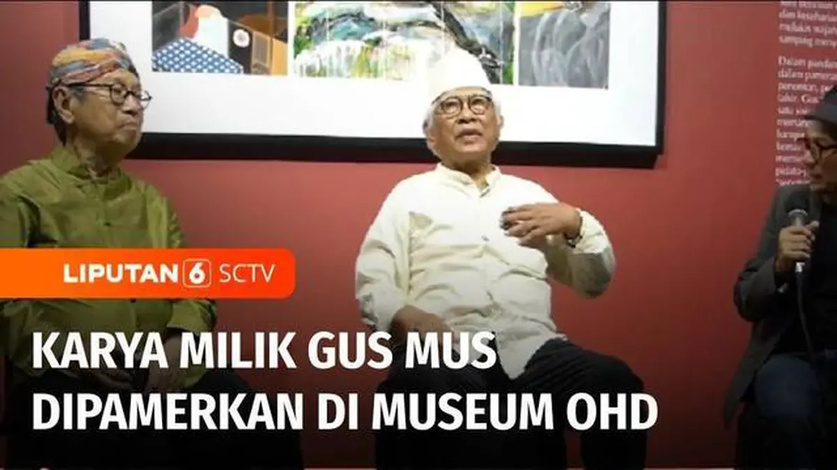 Berita Lukisan Gus Mus Hari Ini - Kabar Terbaru Terkini | Liputan6.com