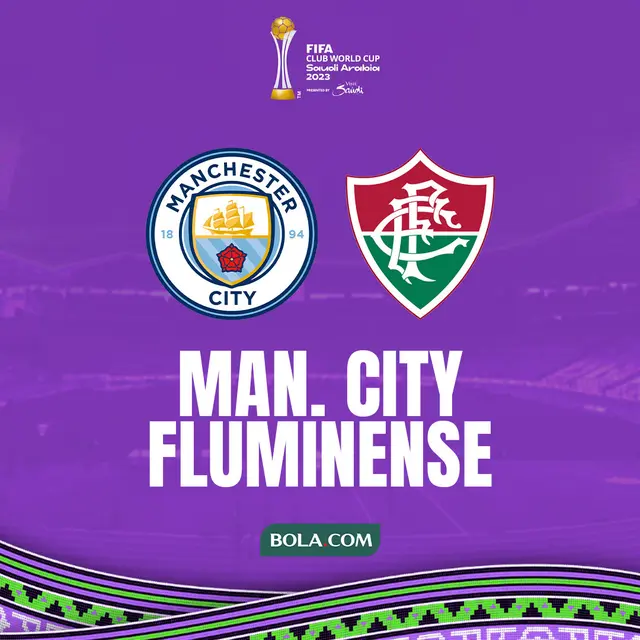 Link Live Streaming Final Piala Dunia Antarklub 2023: Man City Vs Fluminense - Dunia Bola.com