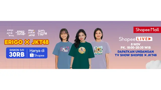 Erigo dan JKT48 Luncurkan Produk Terbaru di Shopee 11.11 Big Sale ...